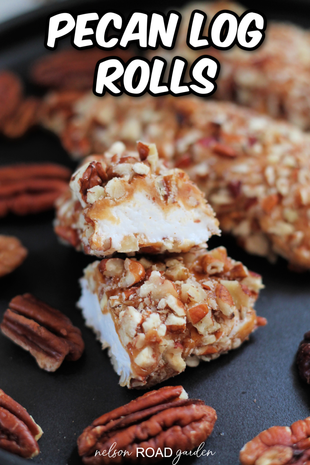 Pecan Log Rolls - Nelson Road Garden