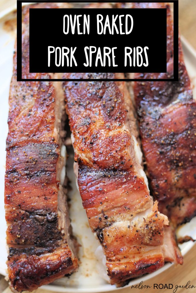 Oven Baked Pork Spare Ribs - Nelson Road Garden